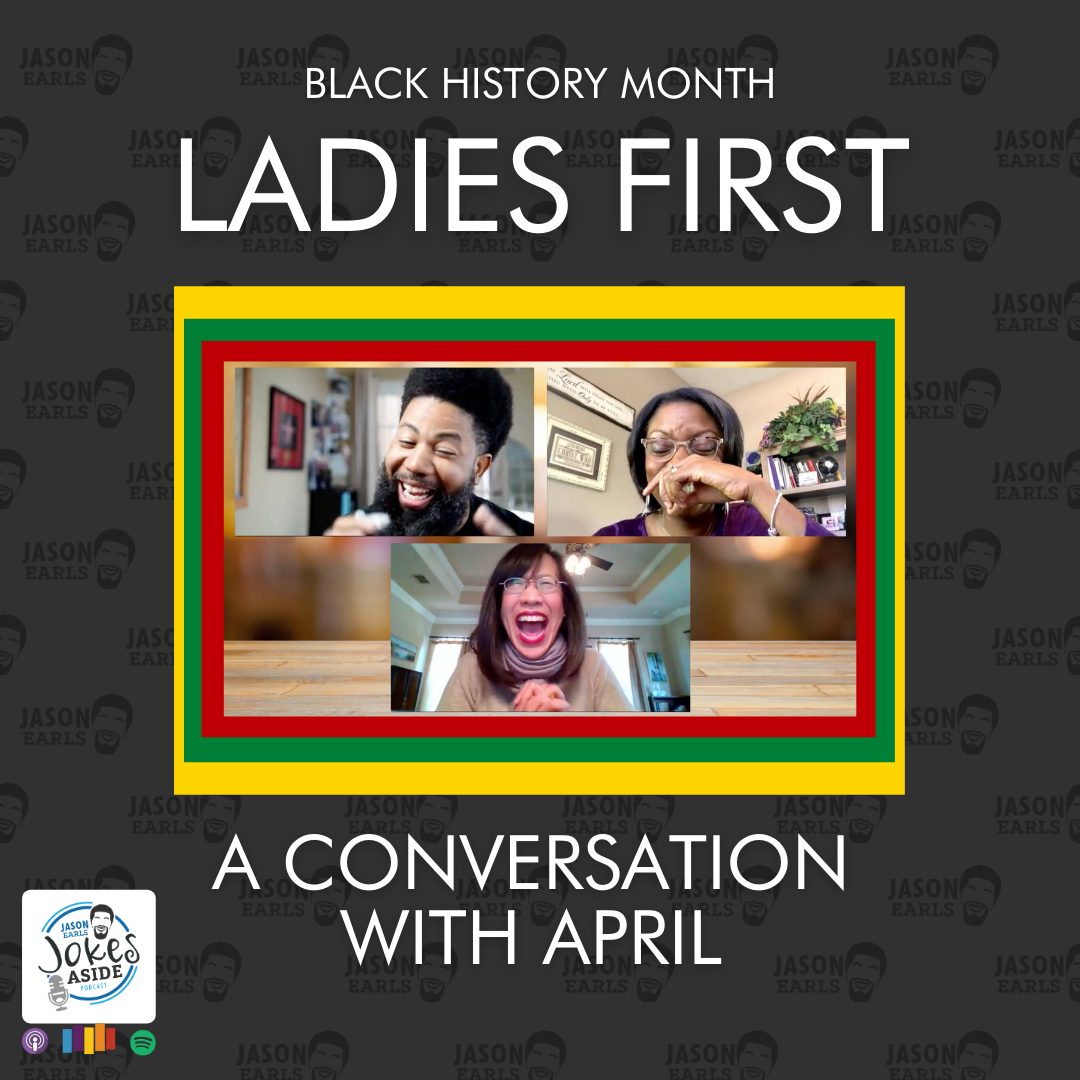 Black History Month – A Conversation with April Varnado – JasonEarls